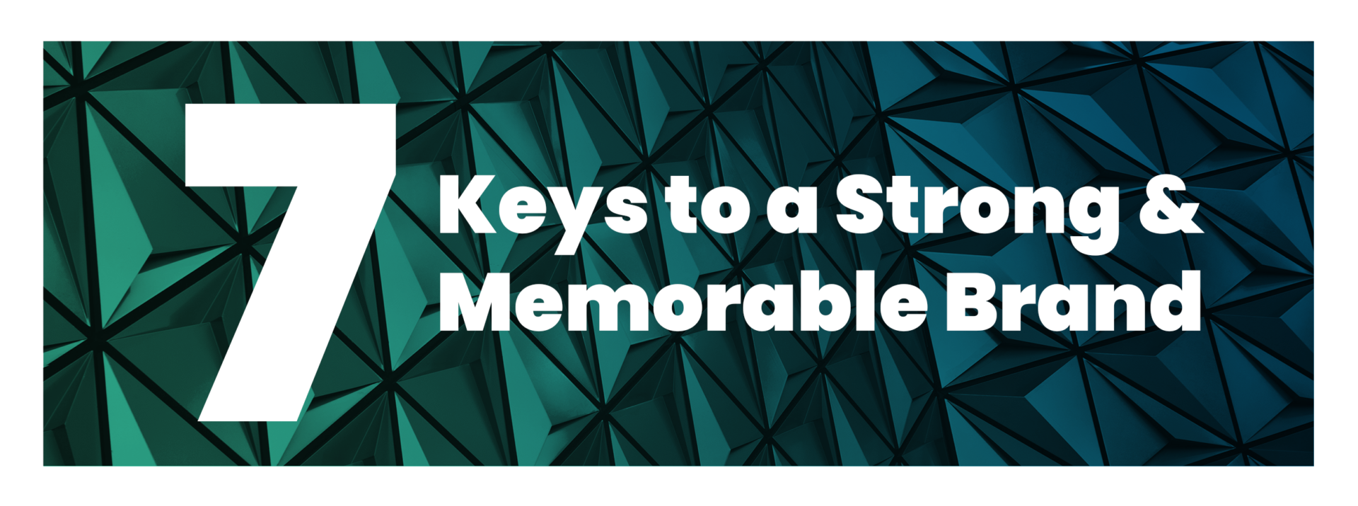 C&C Comunicaciones | 7 Keys to a Strong & Memorable Brand